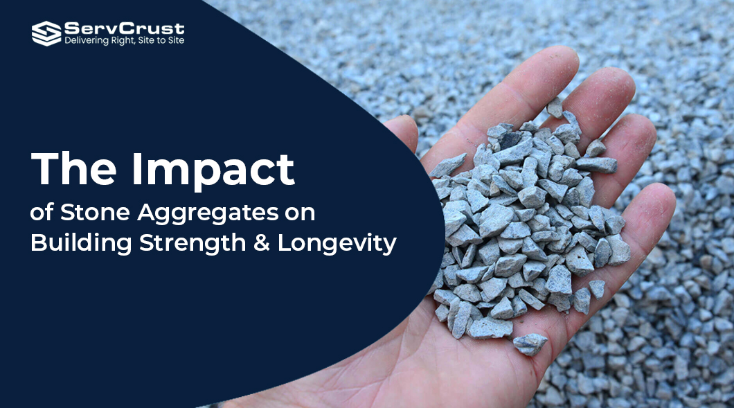 How Stone Aggregates Enhance Strength and Longevity