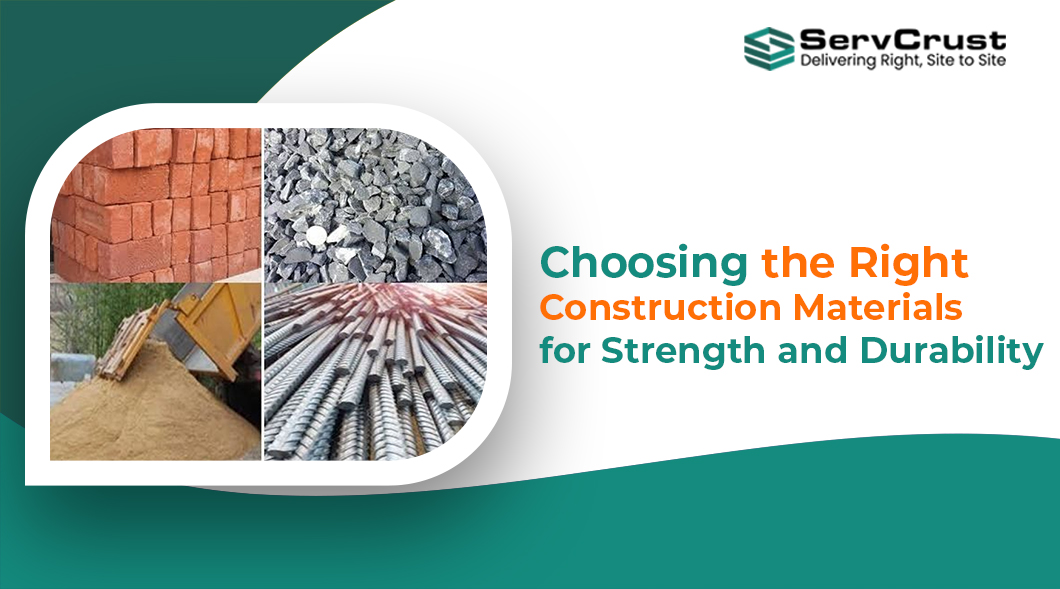 Choosing the Right Construction Materials